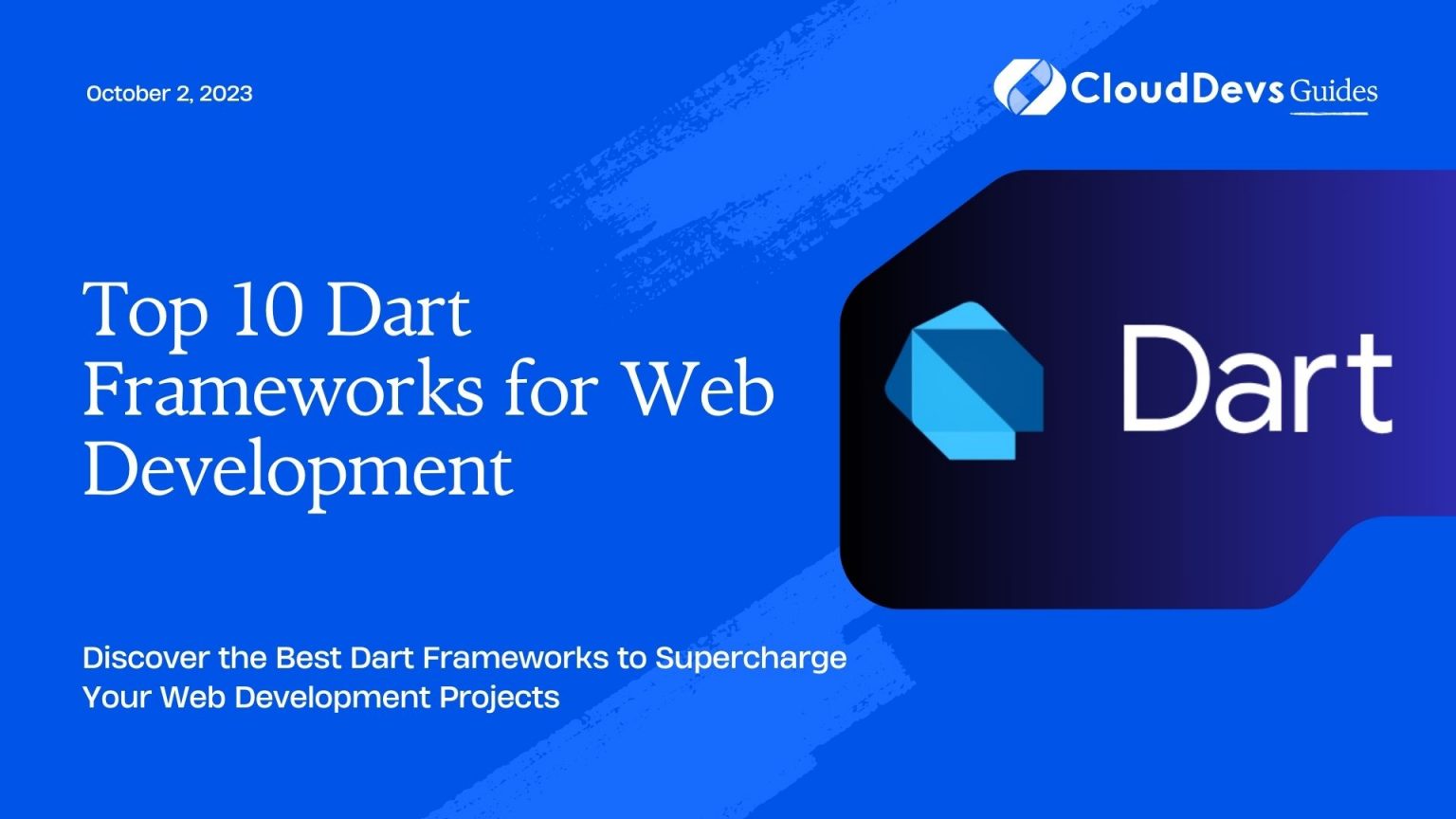 Top 10 Dart Frameworks for Web Development