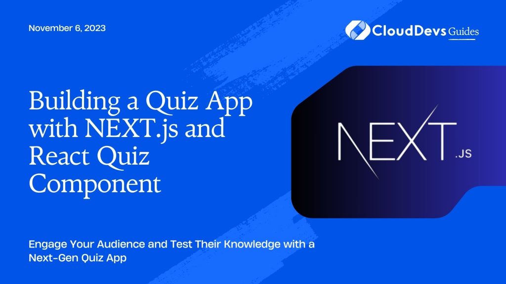Building a Quiz App with NEXT.js and React Quiz Component