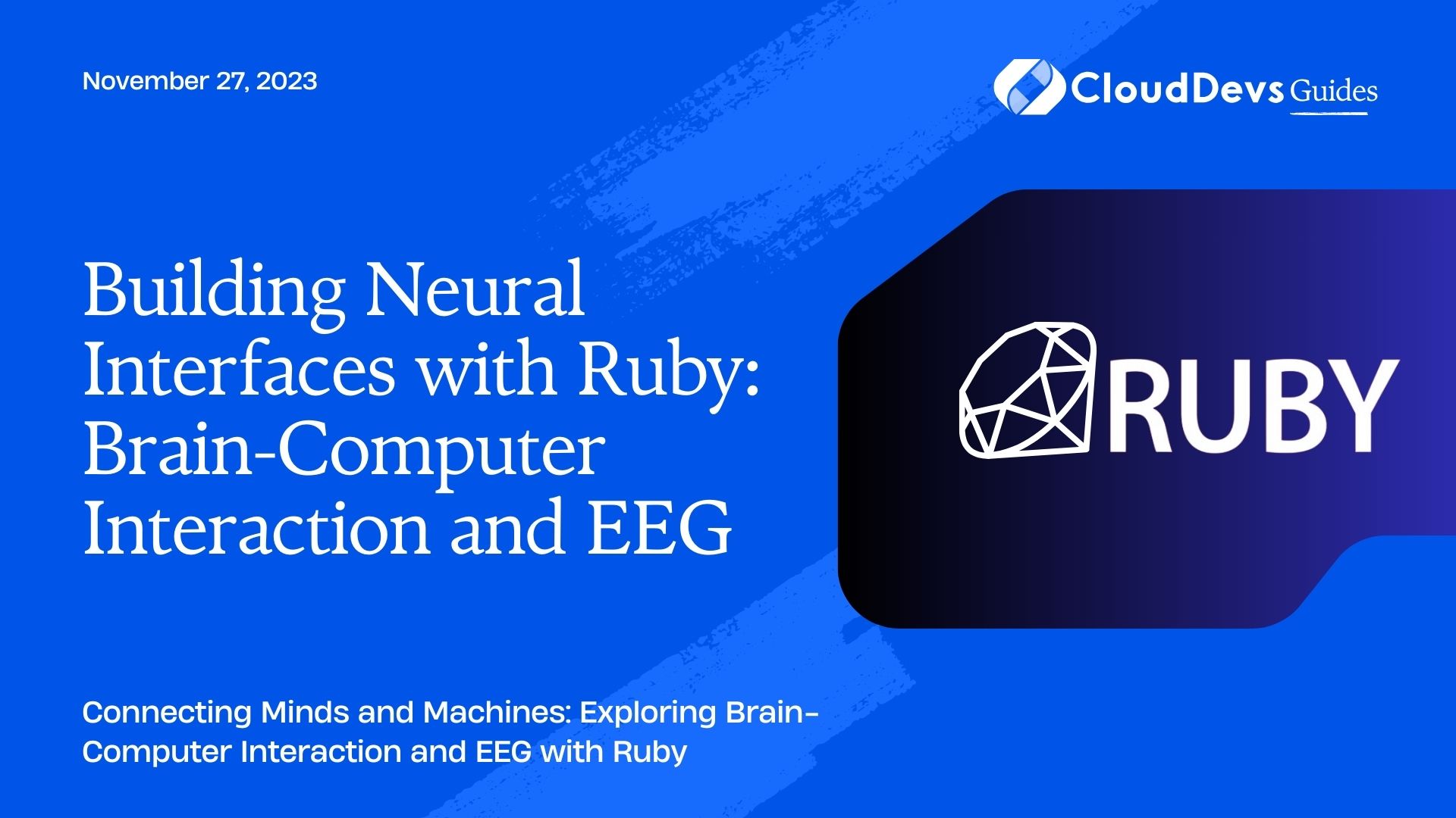 Building Neural Interfaces with Ruby: Brain-Computer Interaction and EEG