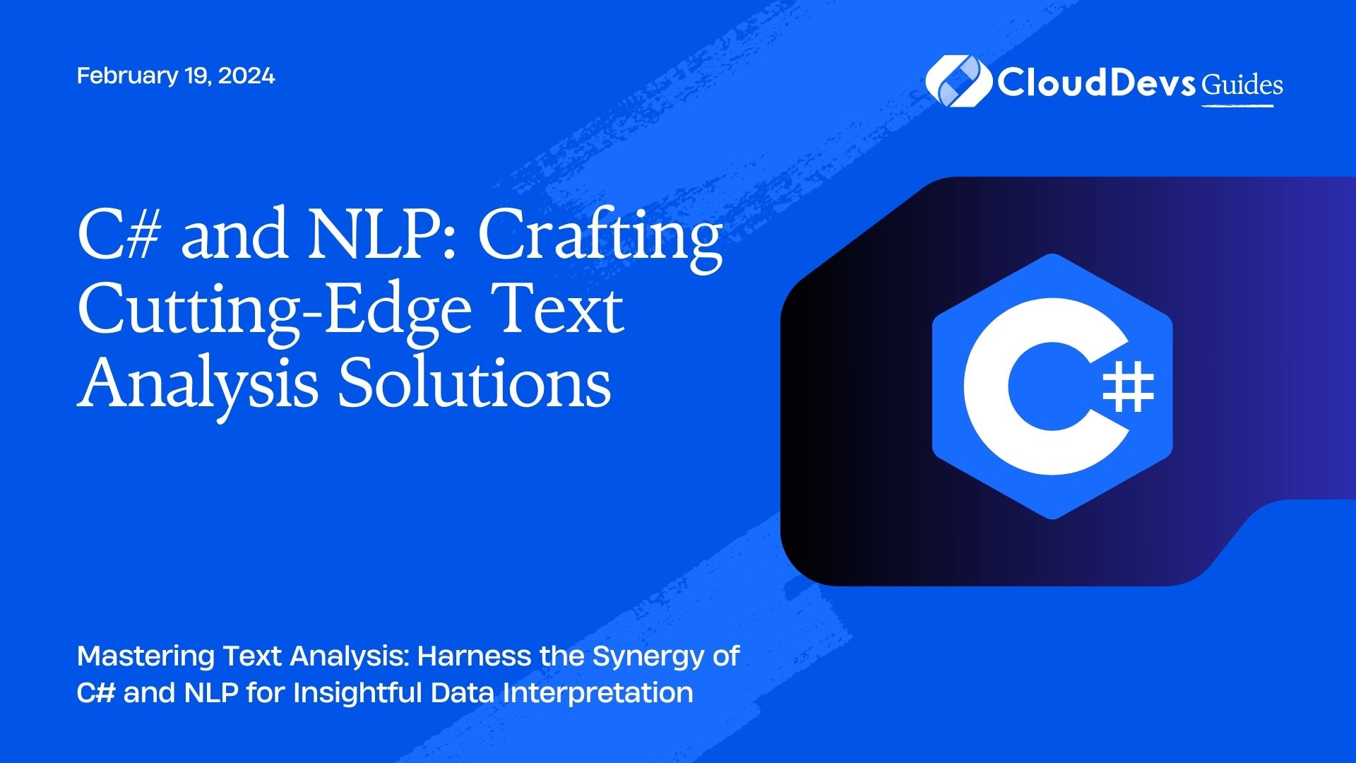 C# and NLP: Crafting Cutting-Edge Text Analysis Solutions