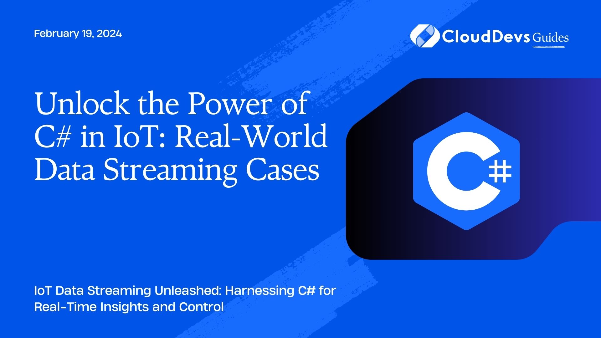 Unlock the Power of C# in IoT: Real-World Data Streaming Cases